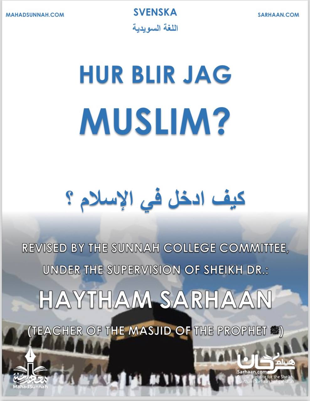 HUR BLIR JAG MUSLIM? - Shaikh Haythem Sarhan Downloads
